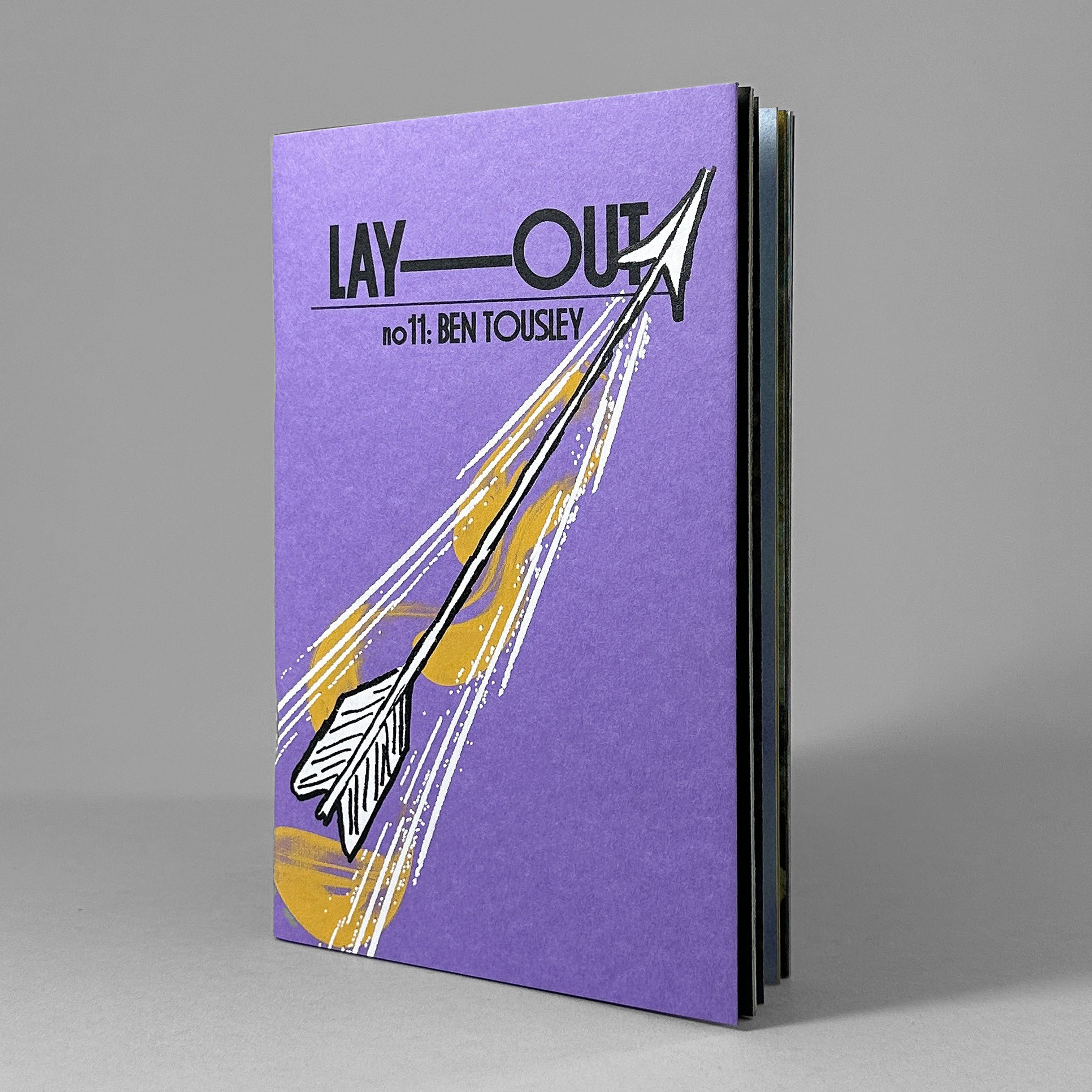 LAY—OUT no. 11: Ben Tousley – Draw Down
