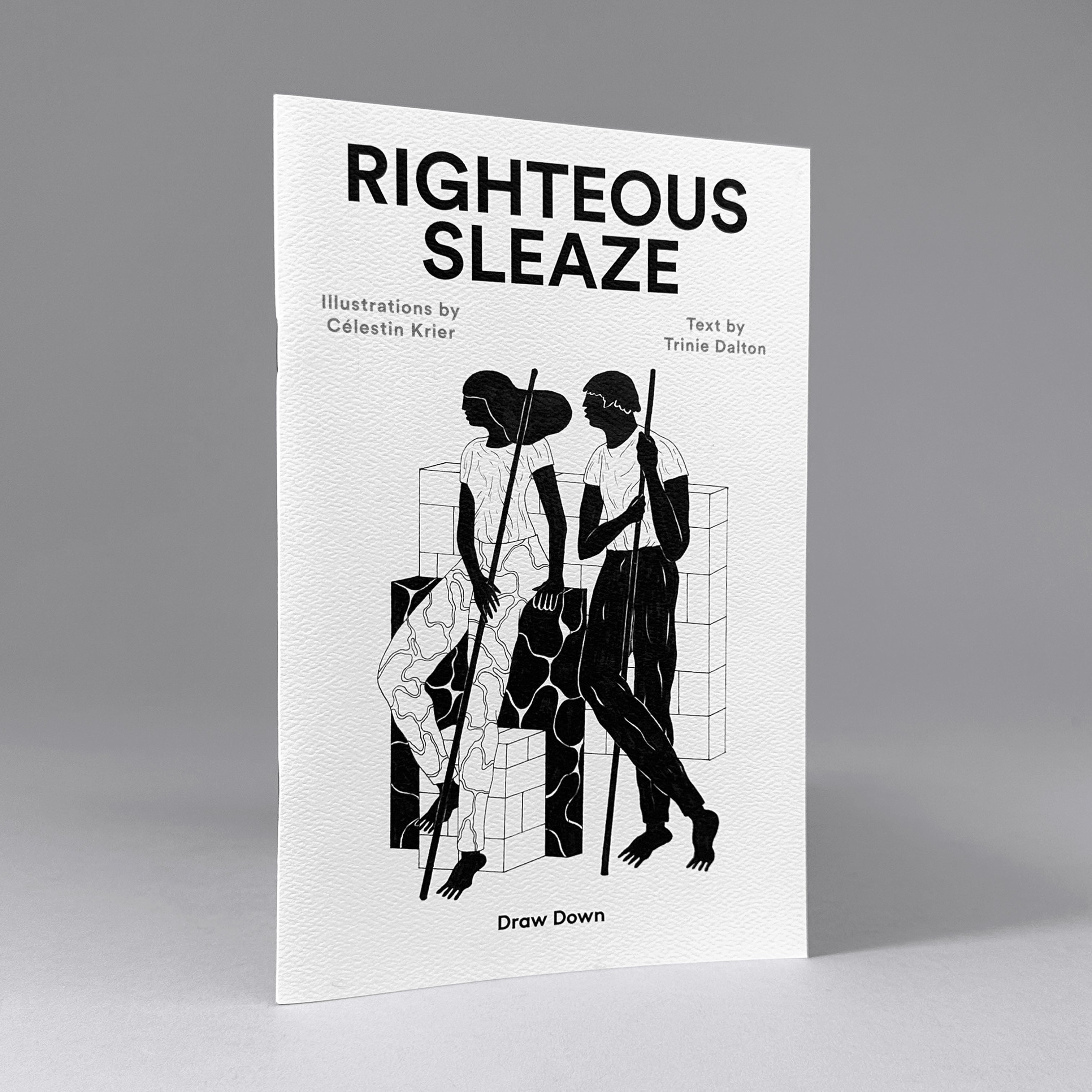 Righteous Sleaze – Draw Down