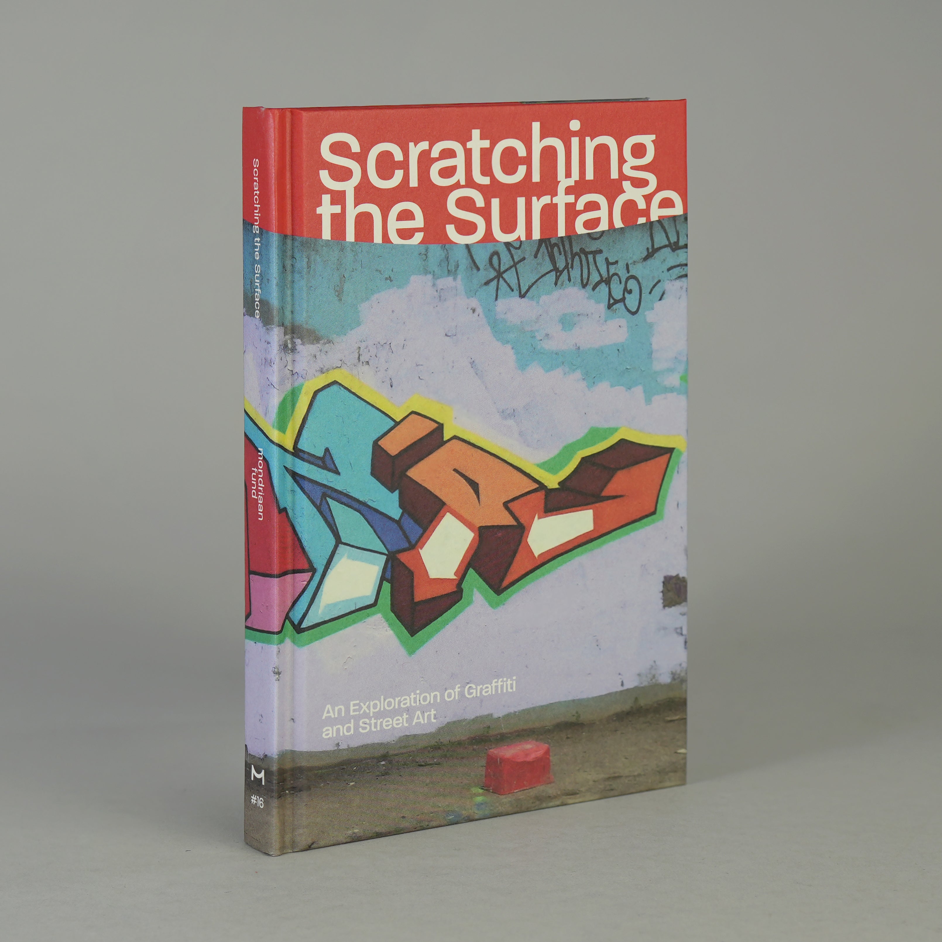 Scratching the Surface: An Exploration of Graffiti and Street Art ...