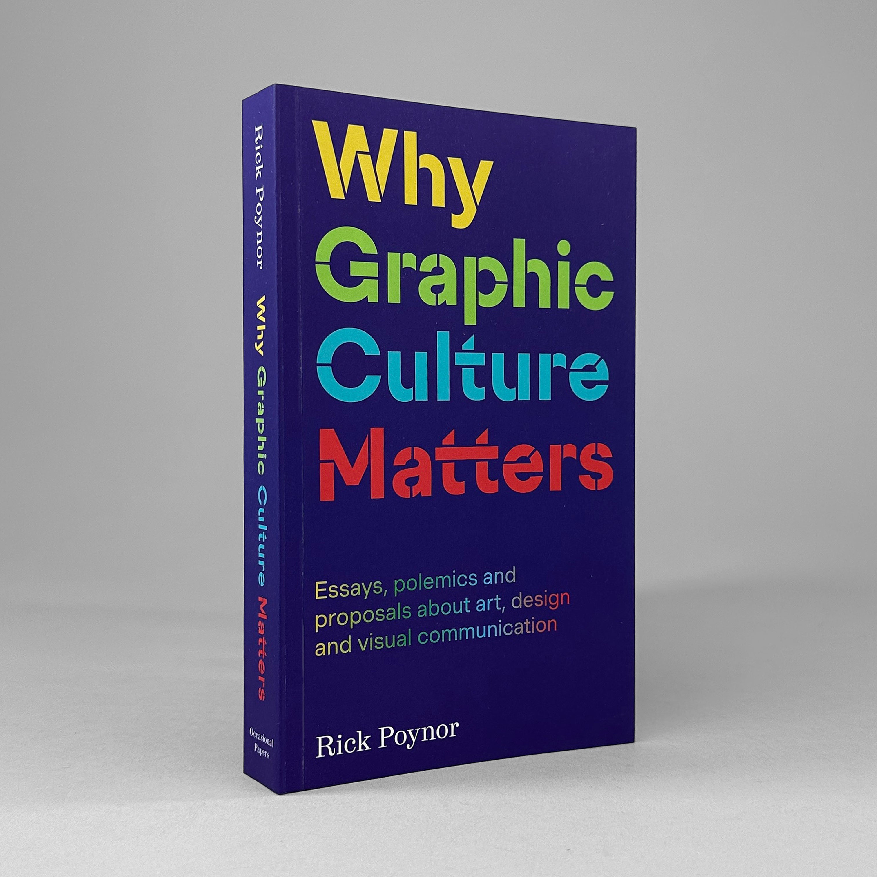 Why Graphic Culture Matters by Rick Poyner – Draw Down