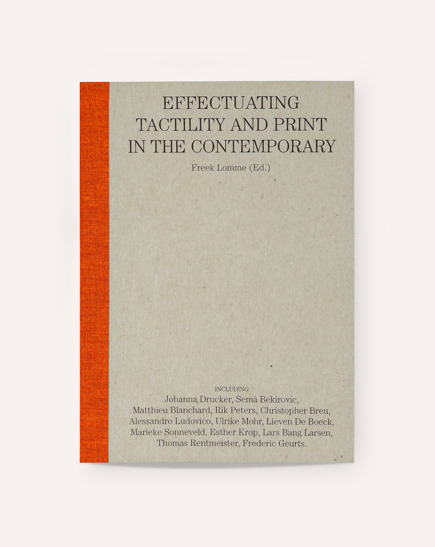 Can You Feel It? Effectuating Tactility and Print in the Contemporary ...