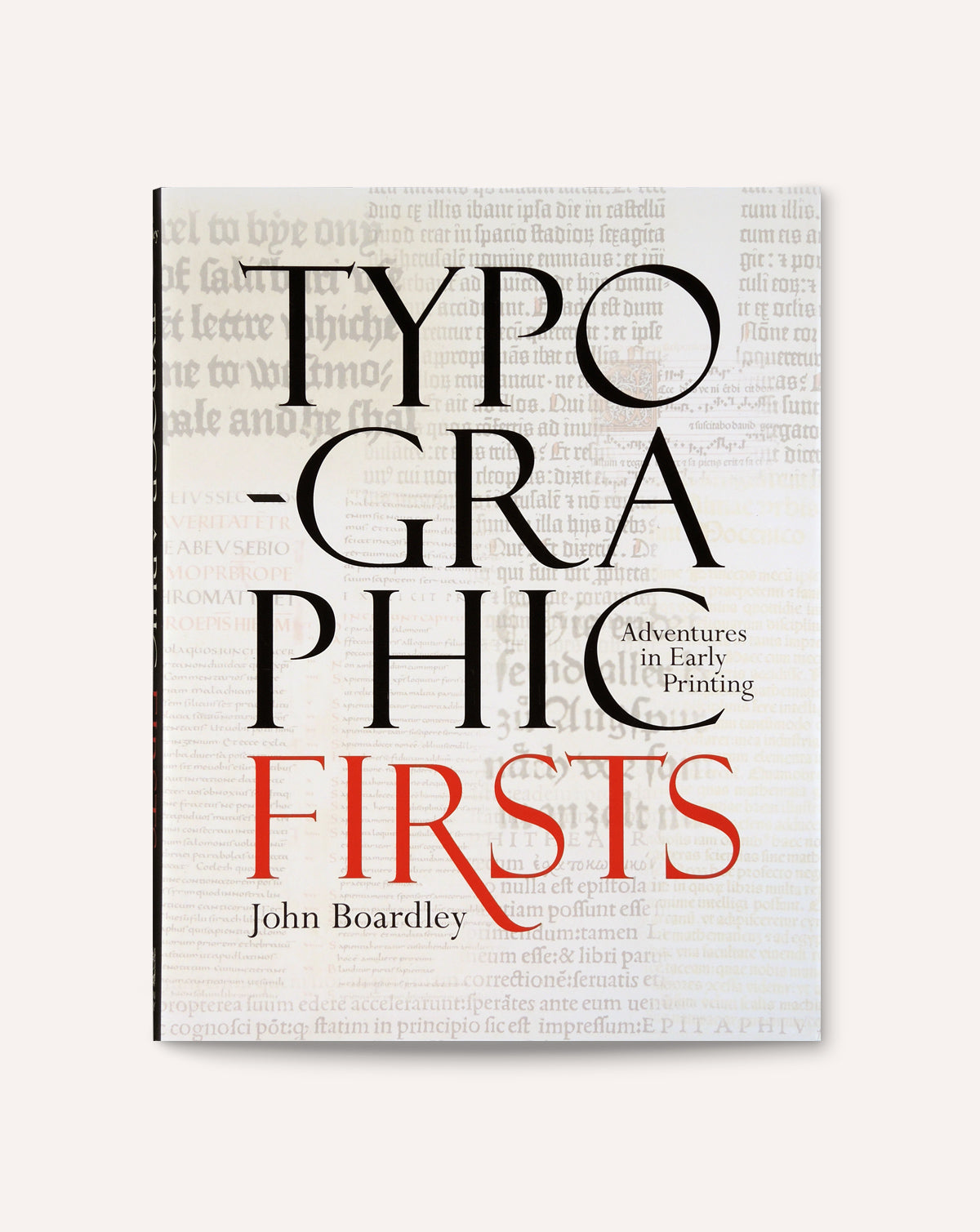 Typographic Firsts: Adventures in Early Printing – Draw Down